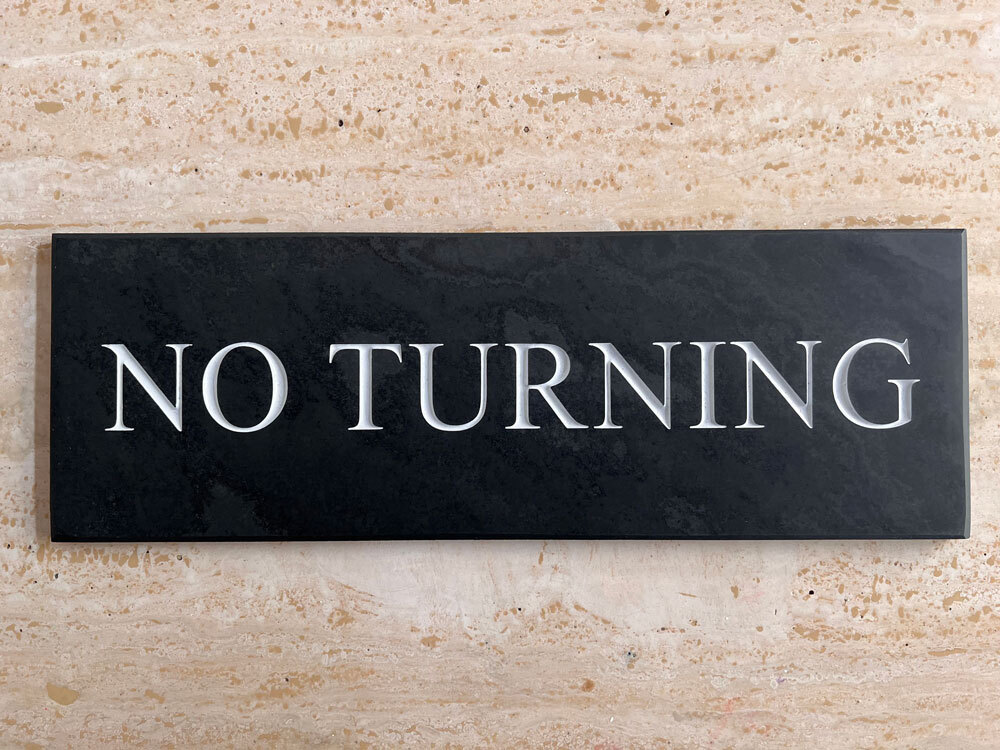 No Turning Sign | Welsh Slate House Signs